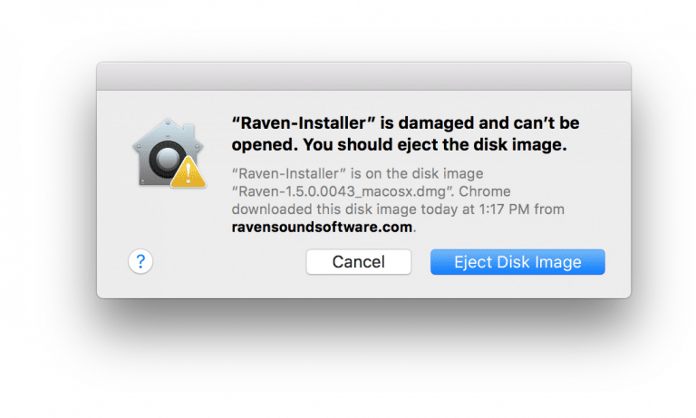 Raven-Installer’ is damaged and can’t be opened. You should eject the ...